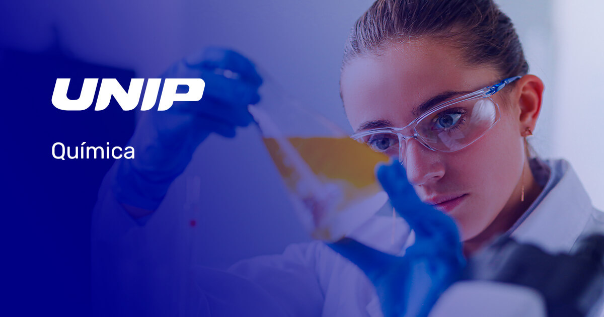 Química - Curso de Graduação - Universidade Paulista - UNIP